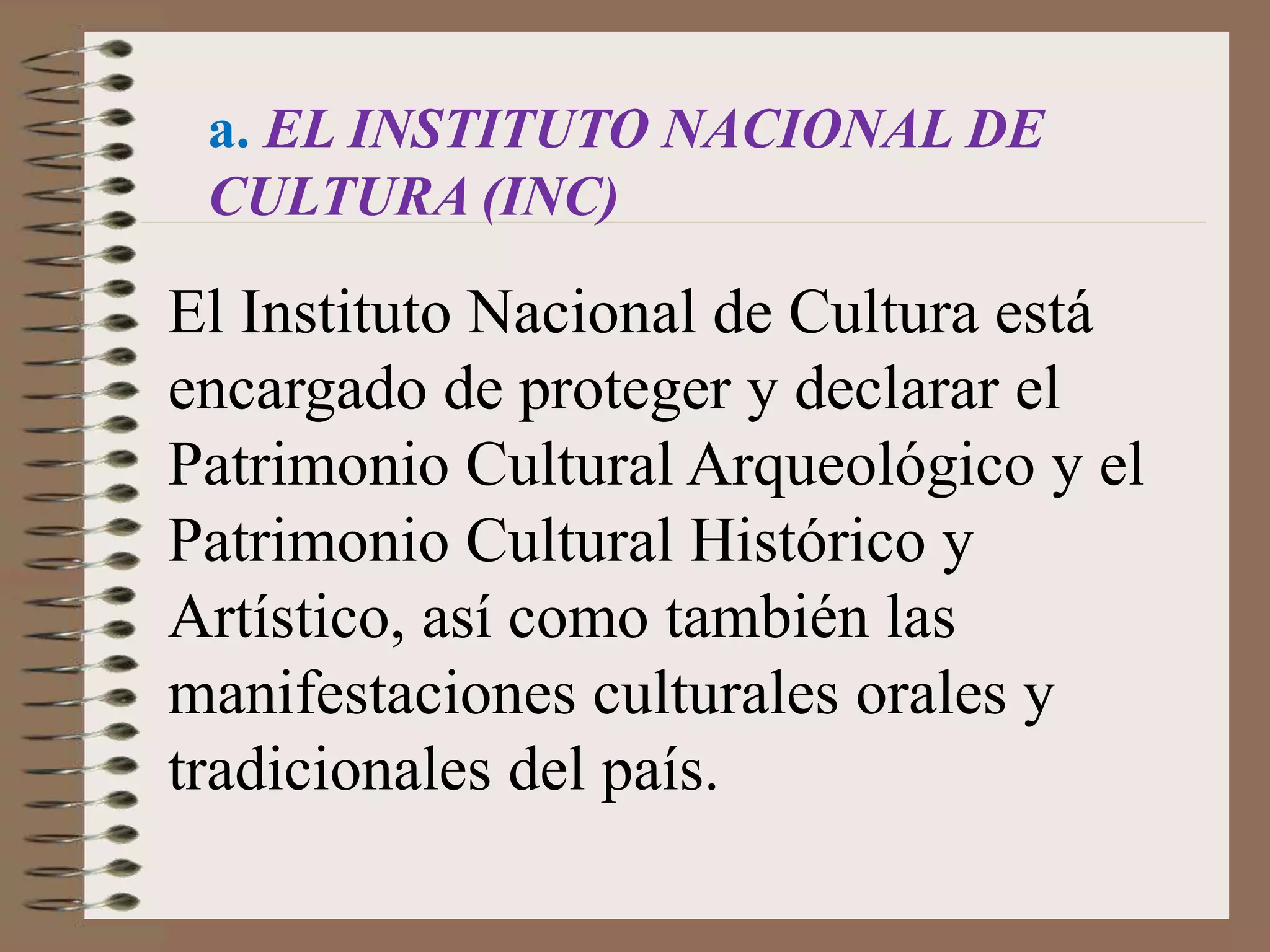 PATRIMONIO CULTURAL EN EL PERU Y SU PRESERVACION.ppt