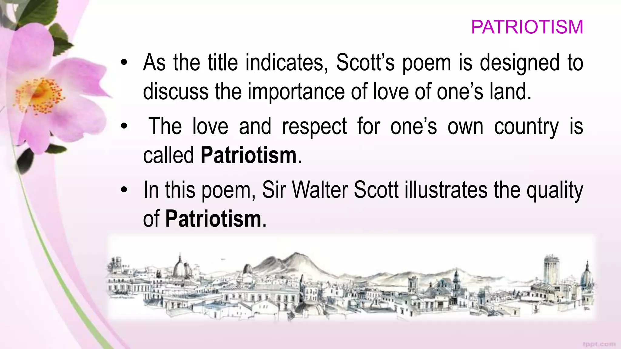 Patriotism: Sir Walter Scott | PPTX