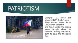 PATRIOTISM-This is one of the most important value that a person should ...