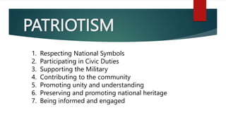 PATRIOTISM-This is one of the most important value that a person should ...