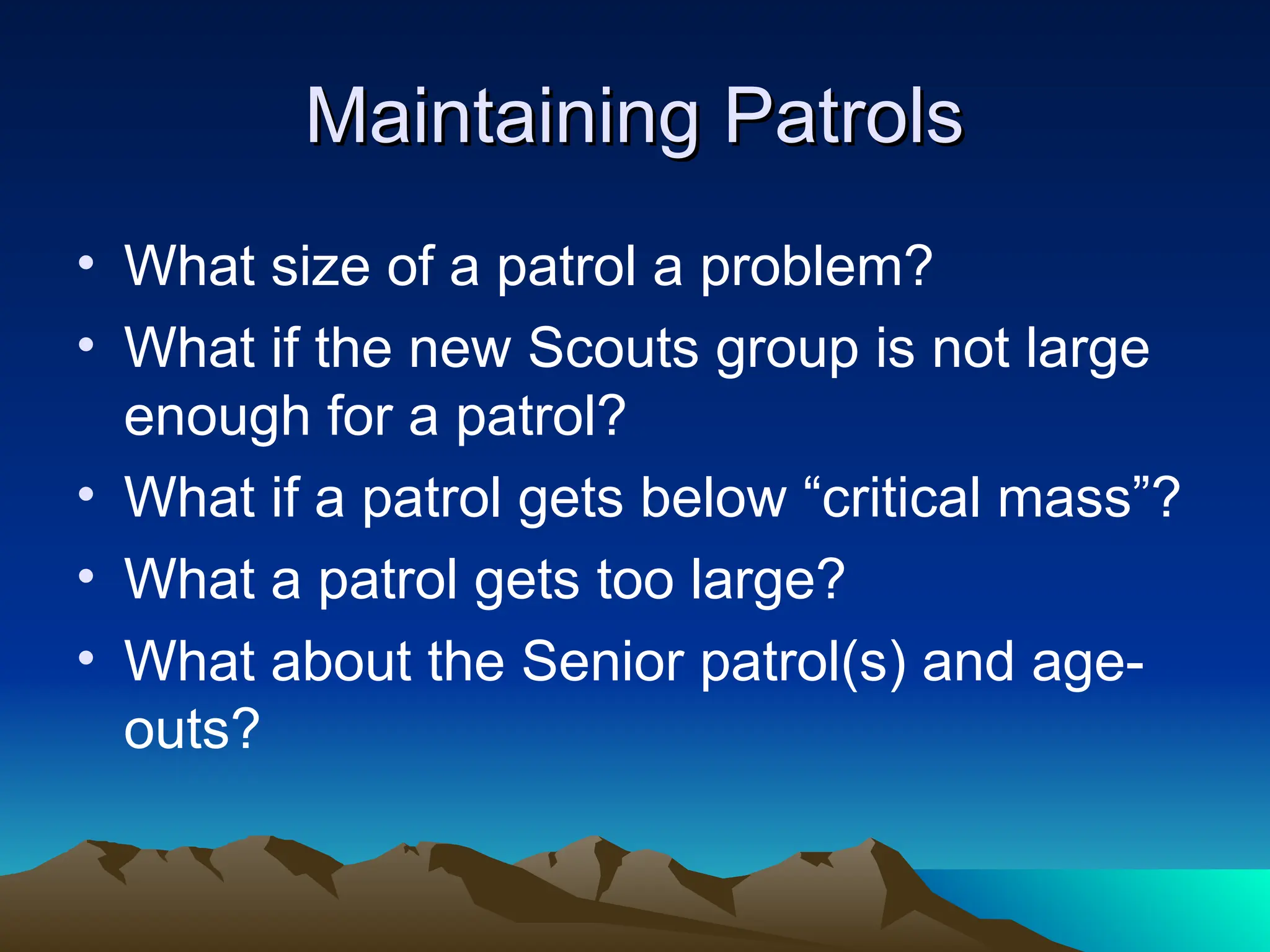 Scouting and patrol system123-method.ppt