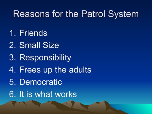 Scouting and patrol system123-method.ppt