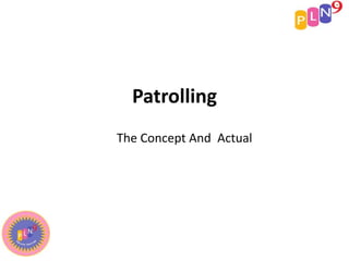 Patrolling | PPTX