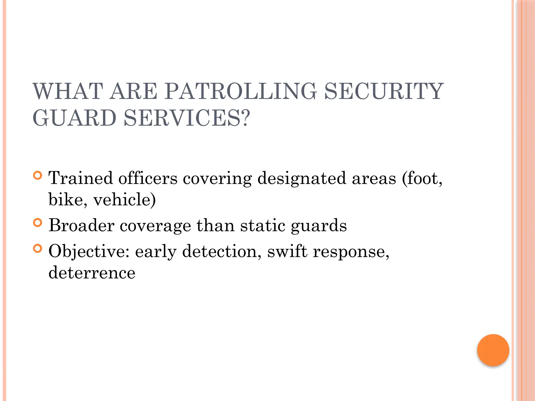 Why Patrolling Security Guard Services are Essential for Modern Businesses | PPTX