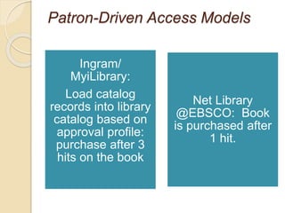 Patron driven acquisition | PPTX