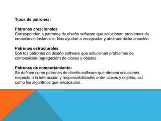 Patrones de diseño de software | PPTX