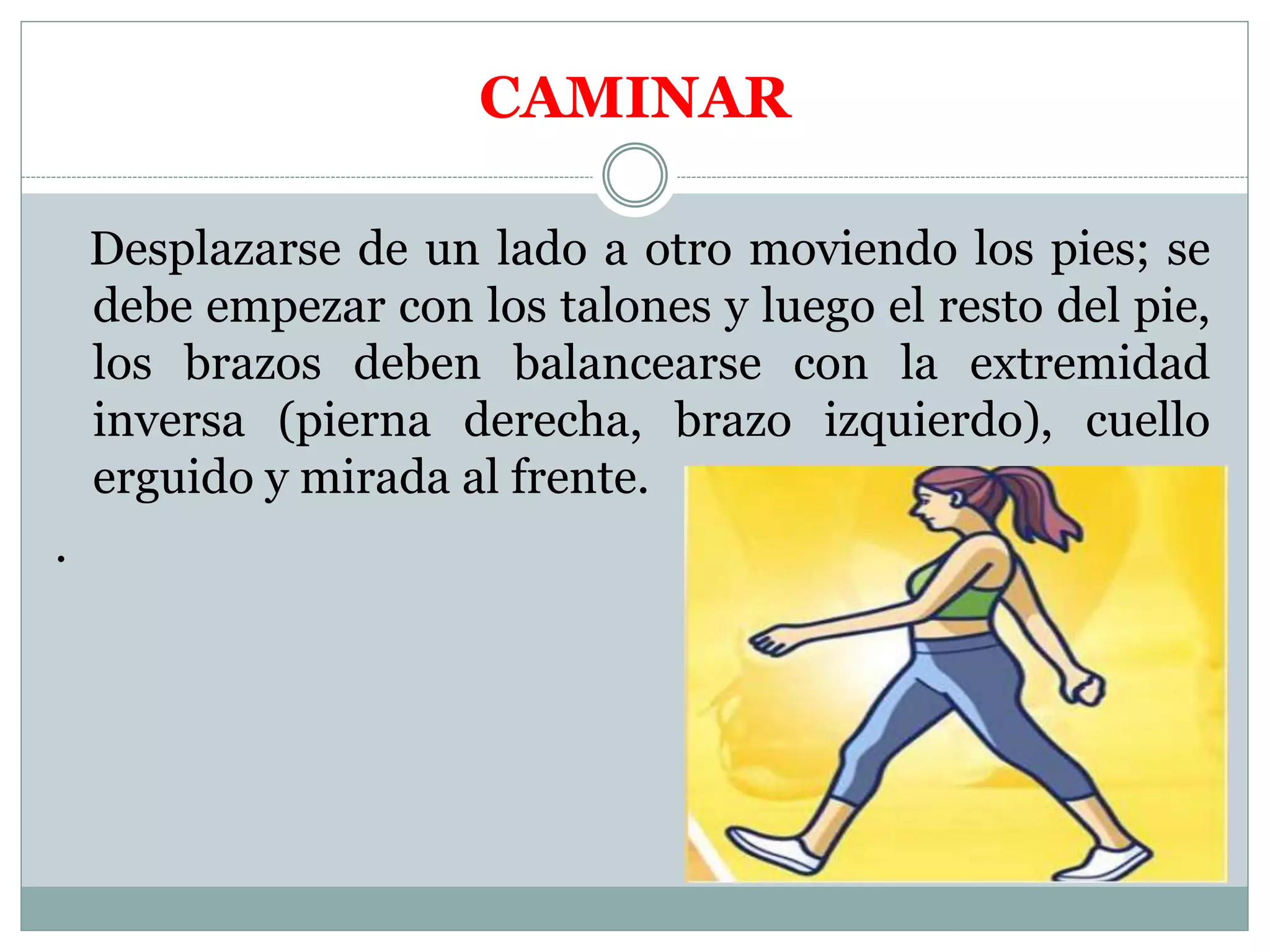 PATRONES_DE_LOCOMOCIÓN_HUMANA[1].pptx