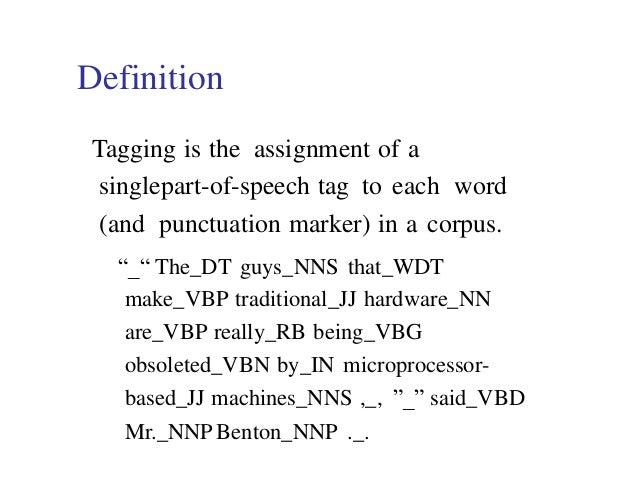 Natural Language processing Parts of speech tagging, its classes, and…