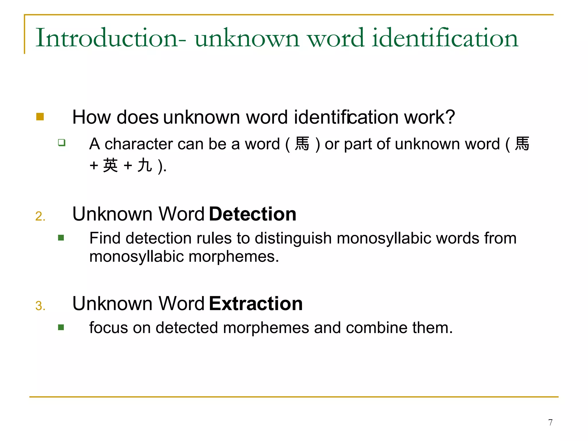 Pattern Mining To Unknown Word Extraction 10 Ppt