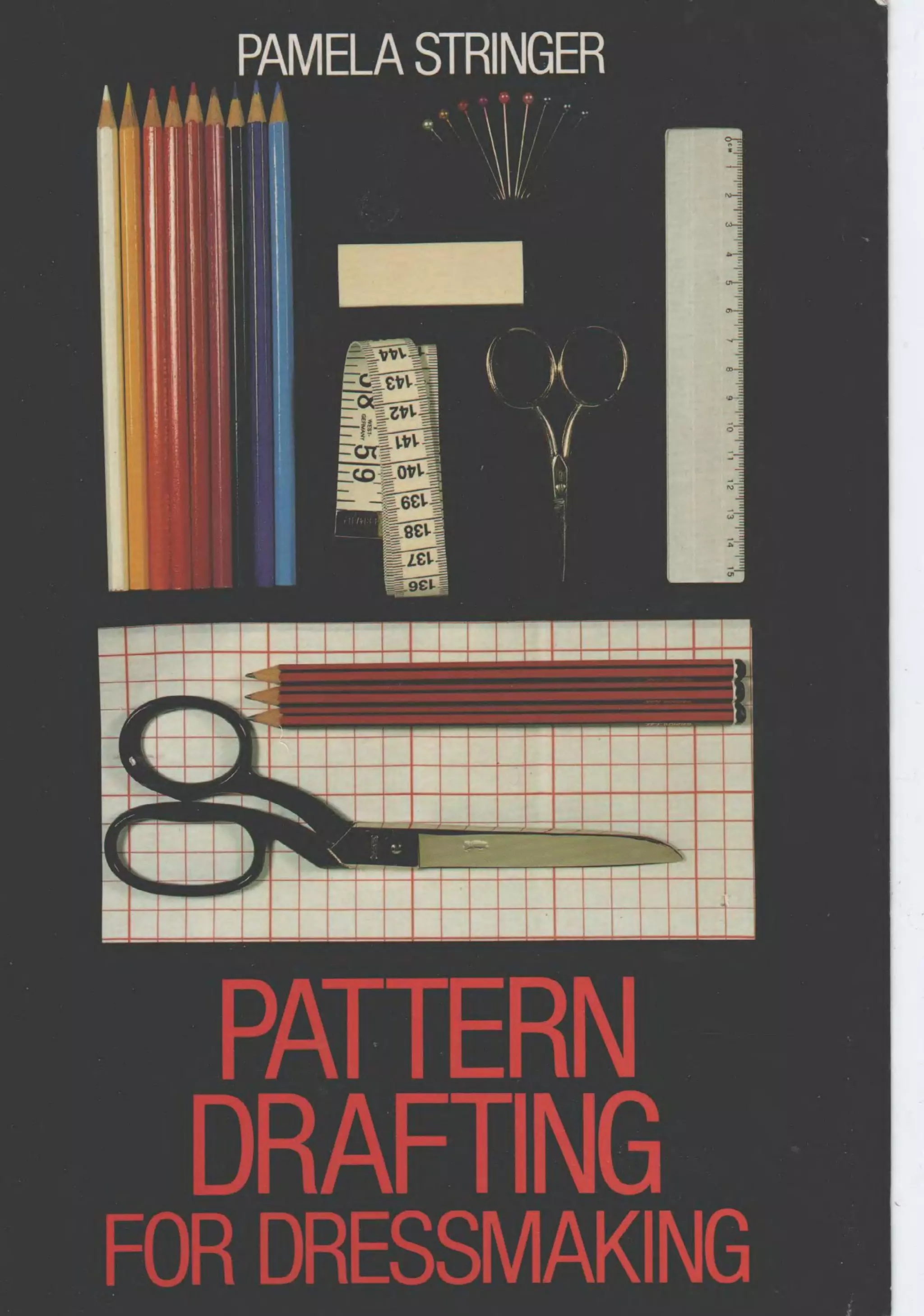 Pattern drafting for dressmaking pamela c. stringer | PDF