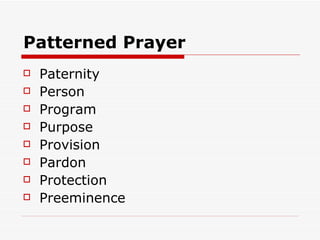 Patterned Prayer | PPT