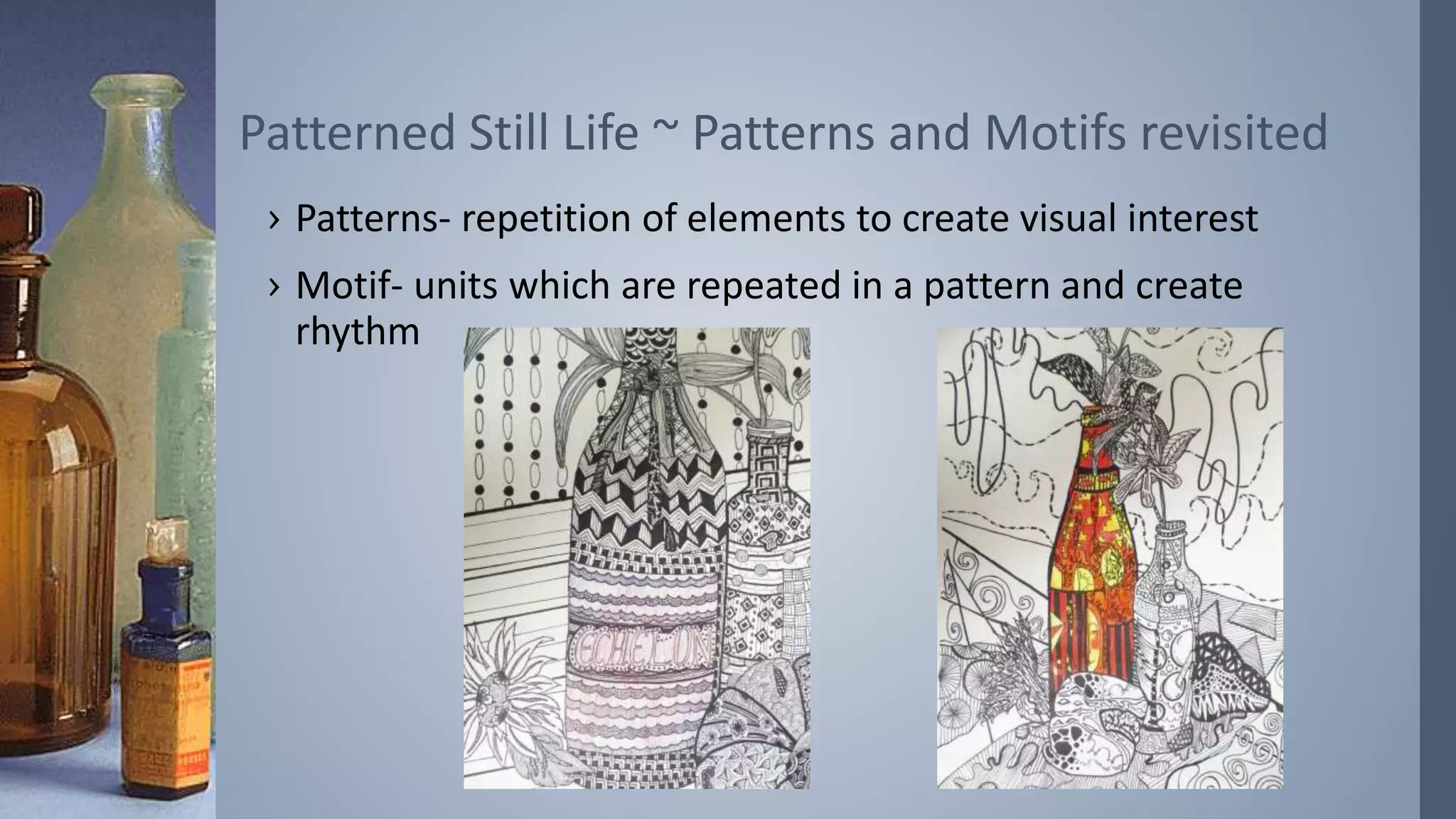 Patterned still life 2016 | PPTX