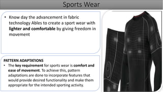 Pattern engineering and functional clothing | PPTX