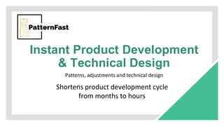 PatternFast AI Product Brochure For Fashion | PDF
