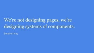 Design Systems, Pattern Libraries & WordPress | PPT