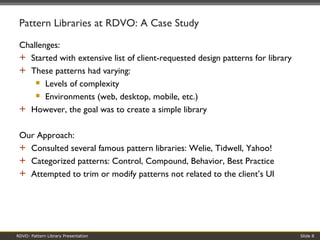 RDVO - Building UX Pattern Libraries | PPT