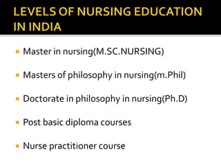 Pattern of nursing education and training programme in india | PPTX