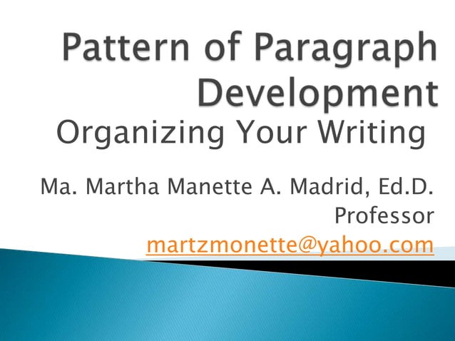 Pattern of Paragraph Development | PPTX