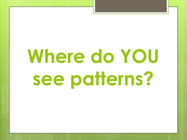 Pattern presentation | PPT