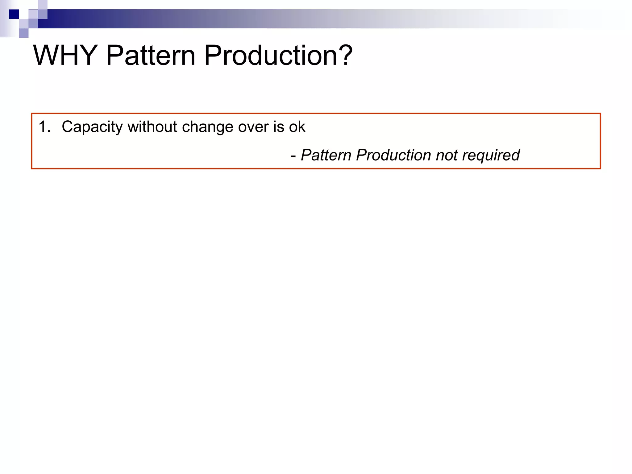 Pattern production | PPT
