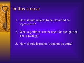 Pattern Recognition- Basic Lecture Notes | PPT