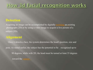 Pattern recognition 3d face recognition | PPTX