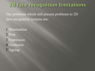 Pattern recognition 3d face recognition | PPTX