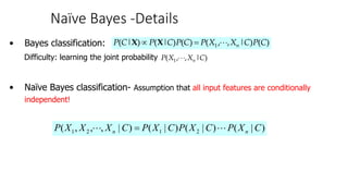 Pattern recognition binoy 05-naive bayes classifier | PPTX