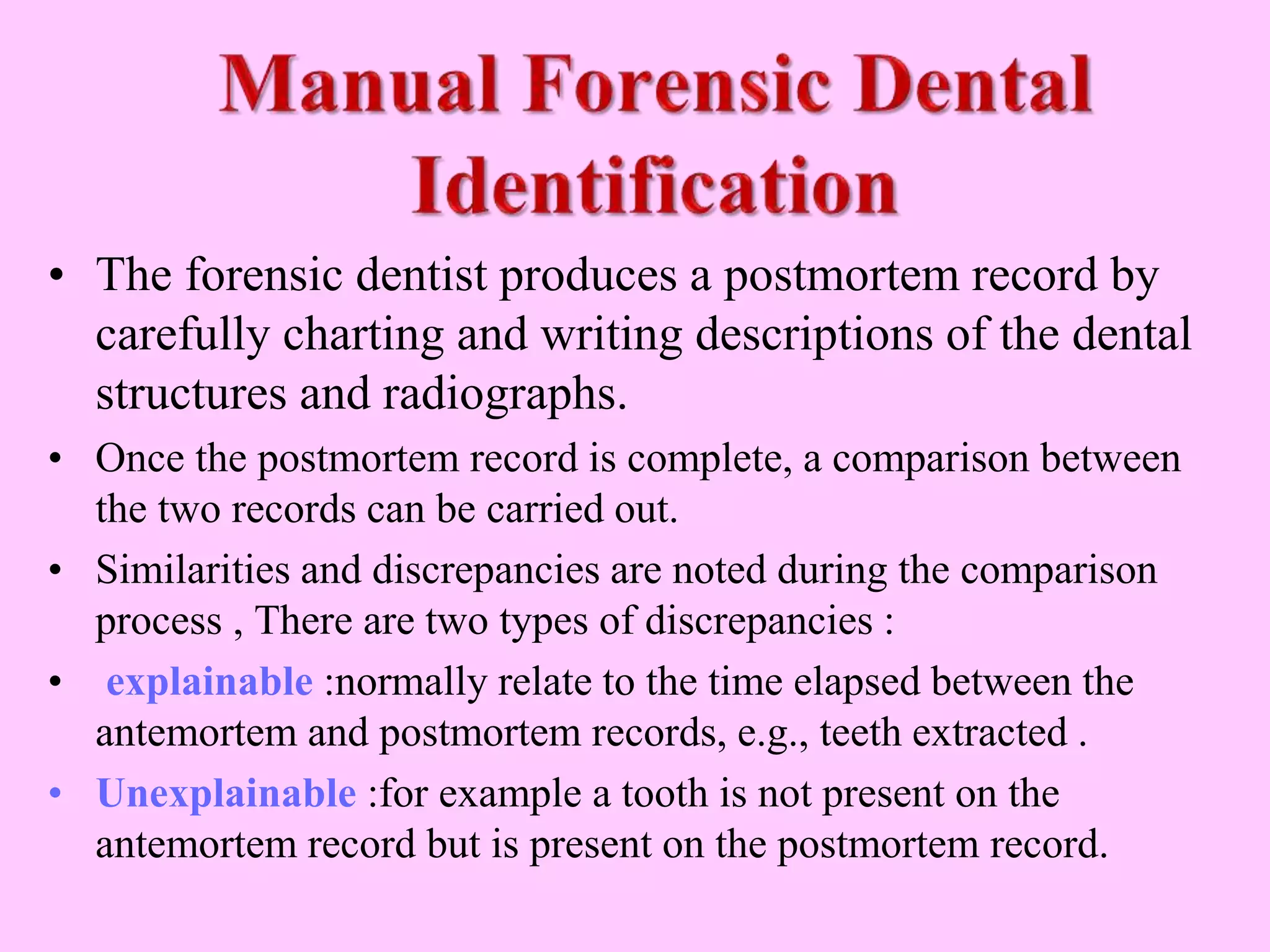 Pattern recognition forensic dental identification | PPTX