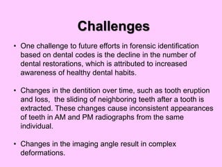 Pattern recognition forensic dental identification | PPT