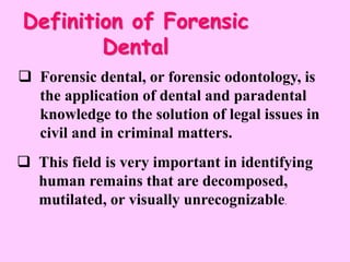Forensic Dental Identification