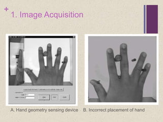 Pattern recognition Hand Geometry | PPT