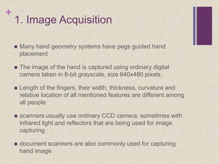 Pattern recognition Hand Geometry | PPT