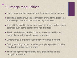 Pattern recognition Hand Geometry | PPT