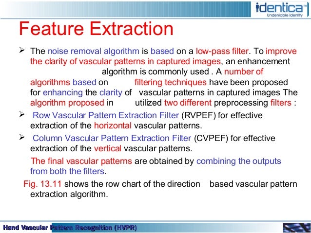 Pattern Recognition Hand Vascular Pattern Recognition