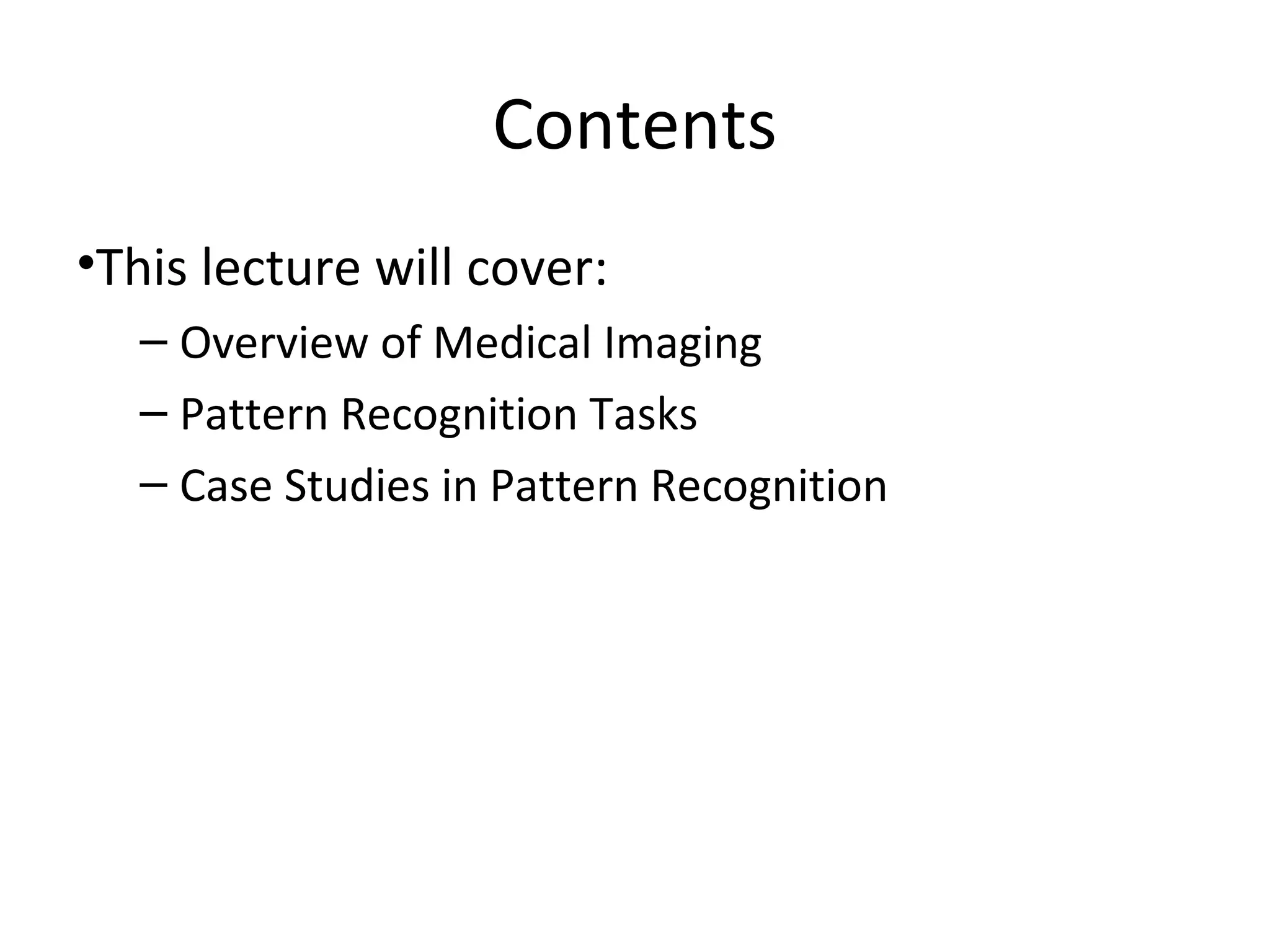 Pattern recognition in medical images | PPT