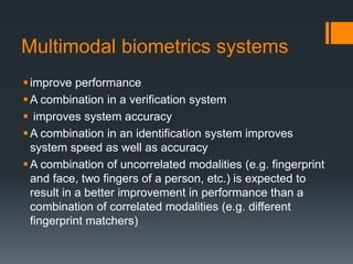 Pattern recognition multi biometrics using face and ear | PPTX