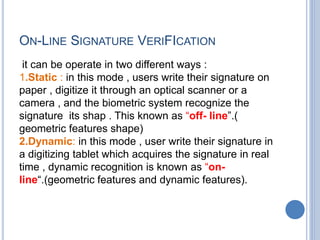 Pattern recognition on line signature | PPTX | Computing | Technology ...