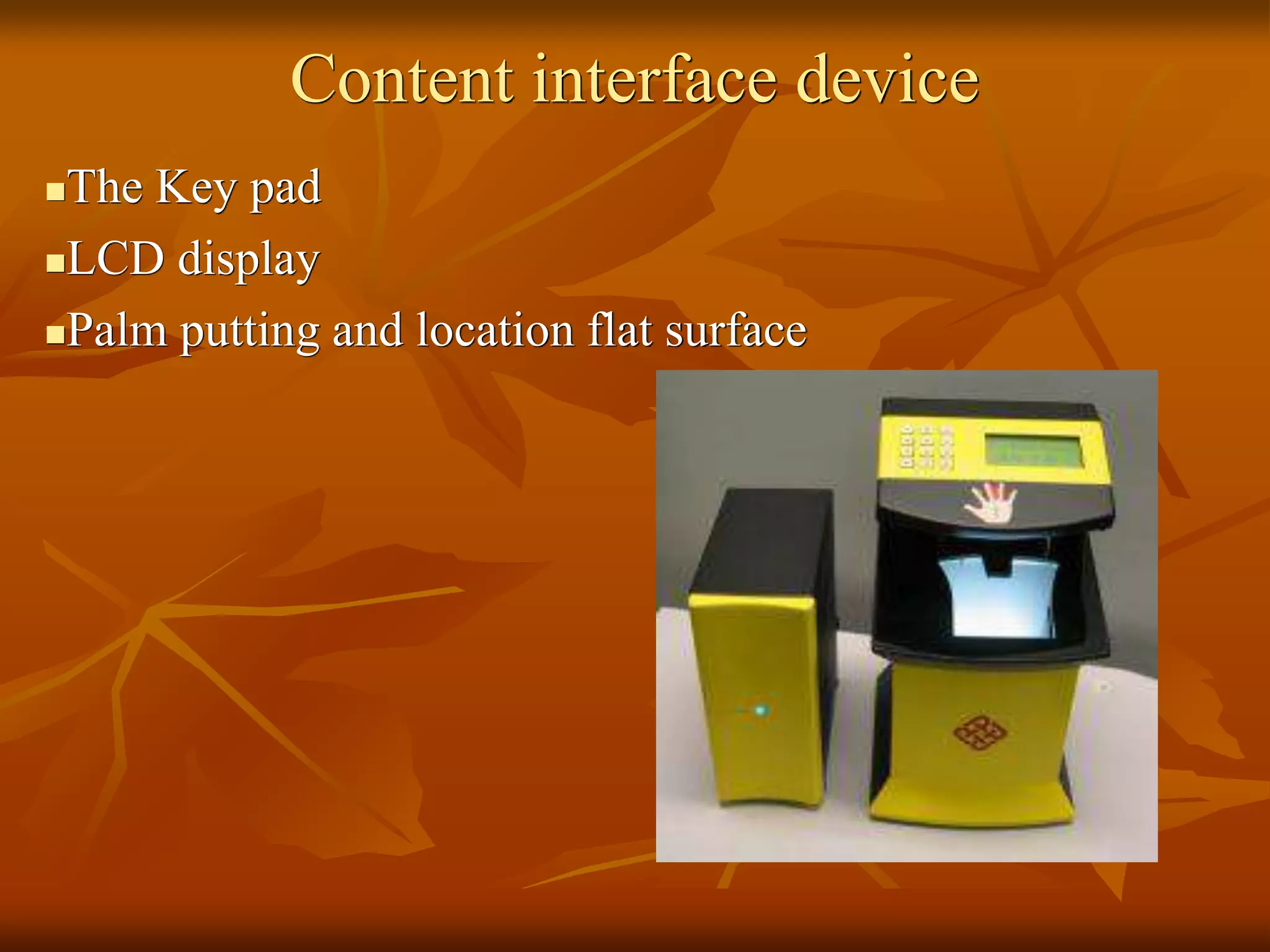 Pattern Recognition Palm Print Authentication System Ppt 