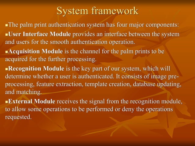 Pattern Recognition Palm Print Authentication System Pptx Operating