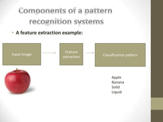 Artificial intelligence Pattern recognition system | PPTX