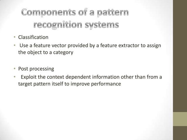 Artificial intelligence Pattern recognition system | PPTX | Artificial Intelligence | Technology ...