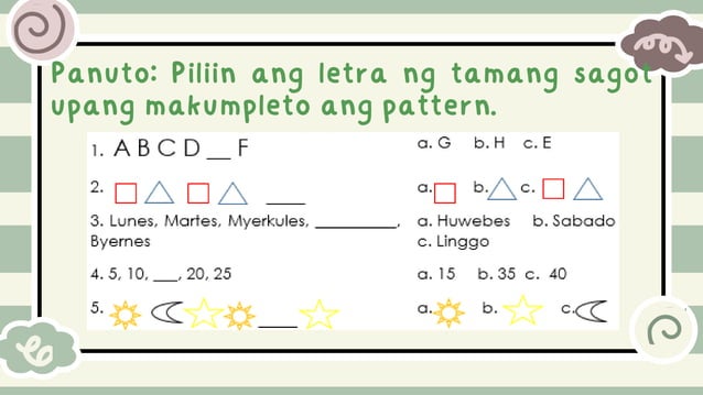 Determines The Missing Term S In A Given Continuous Pattern Using One Attribute Letters