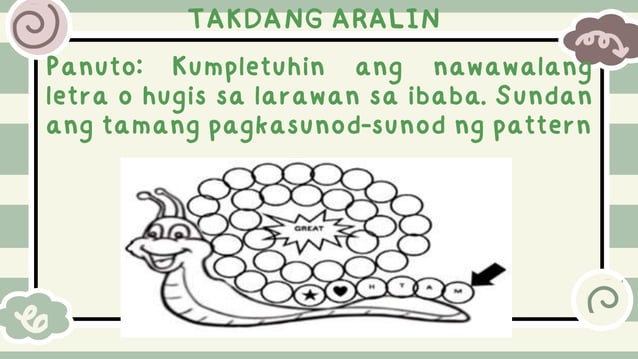 Determines the missing term/s in a given continuous pattern using one attribute (letters ...