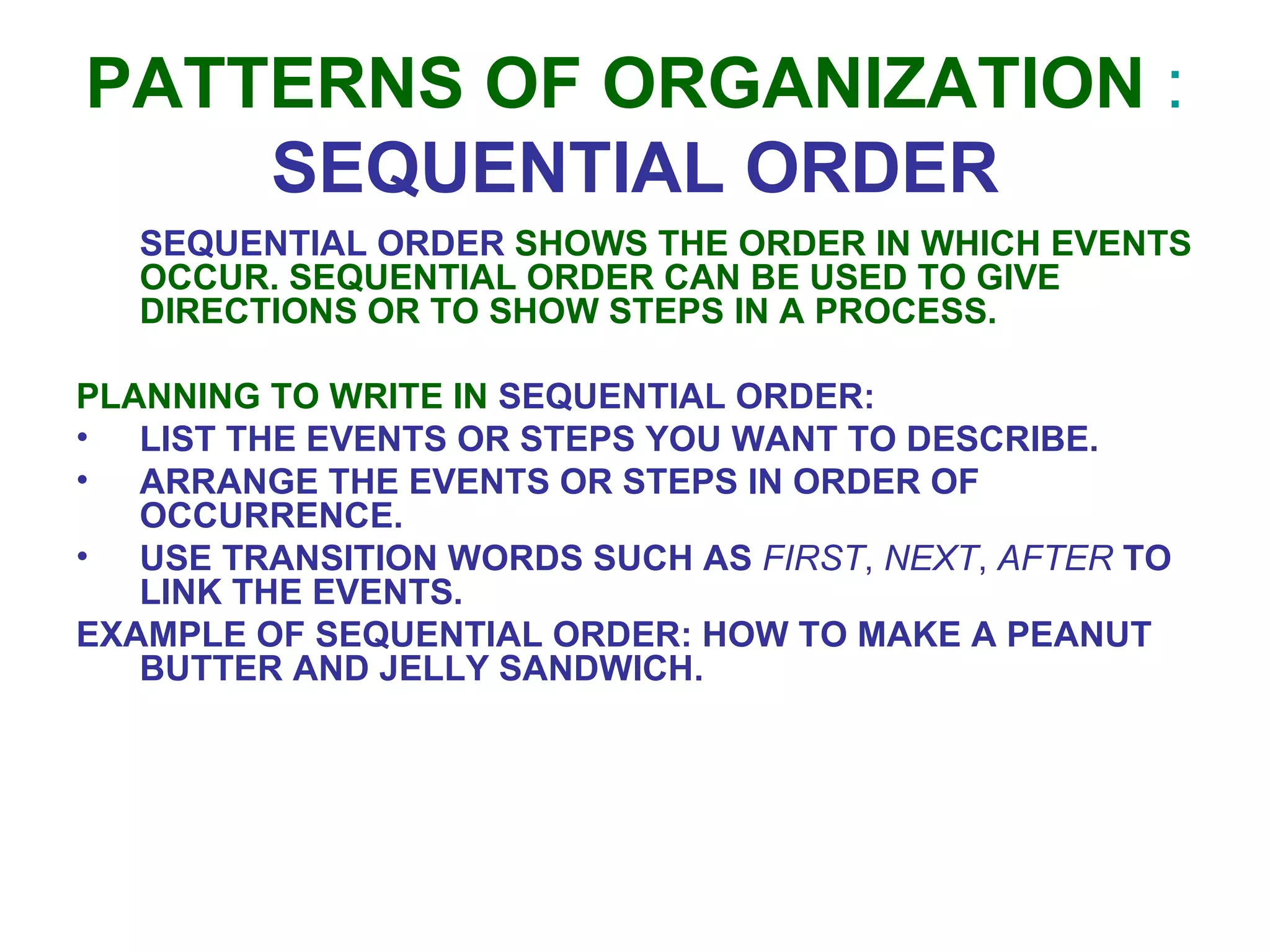 Patterns Of Organization | PPT
