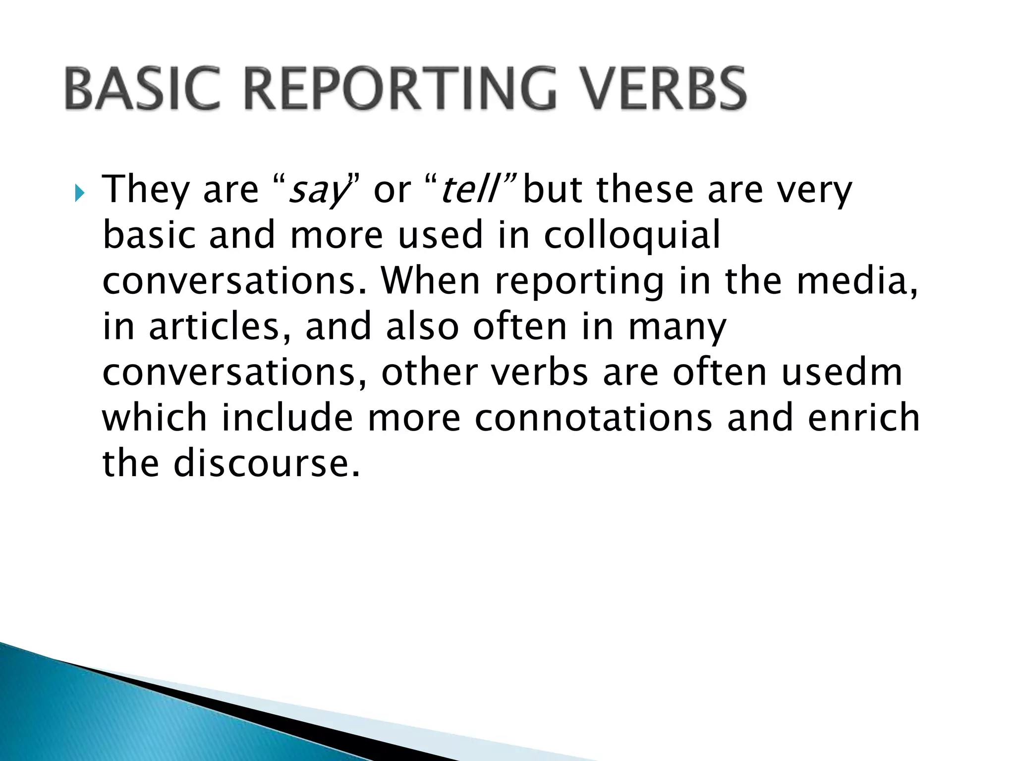 Patterns after reporting verbs | PPTX