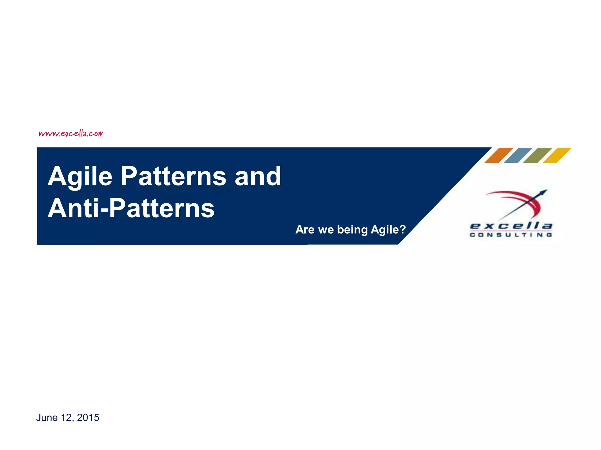 Agile Patterns And Anti Patterns Ppt
