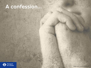 TfL: patterns and projects | PPT