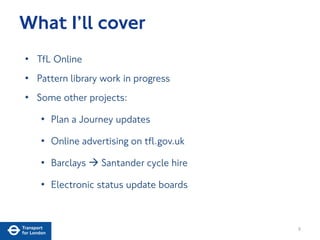 TfL: patterns and projects | PPT