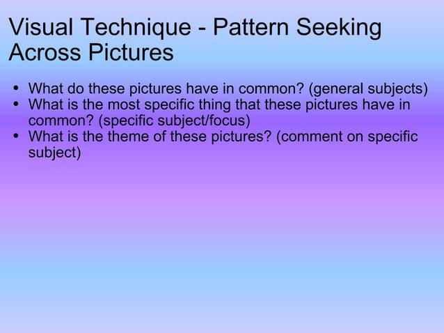 Pattern seeking across pictures | PPT | Science
